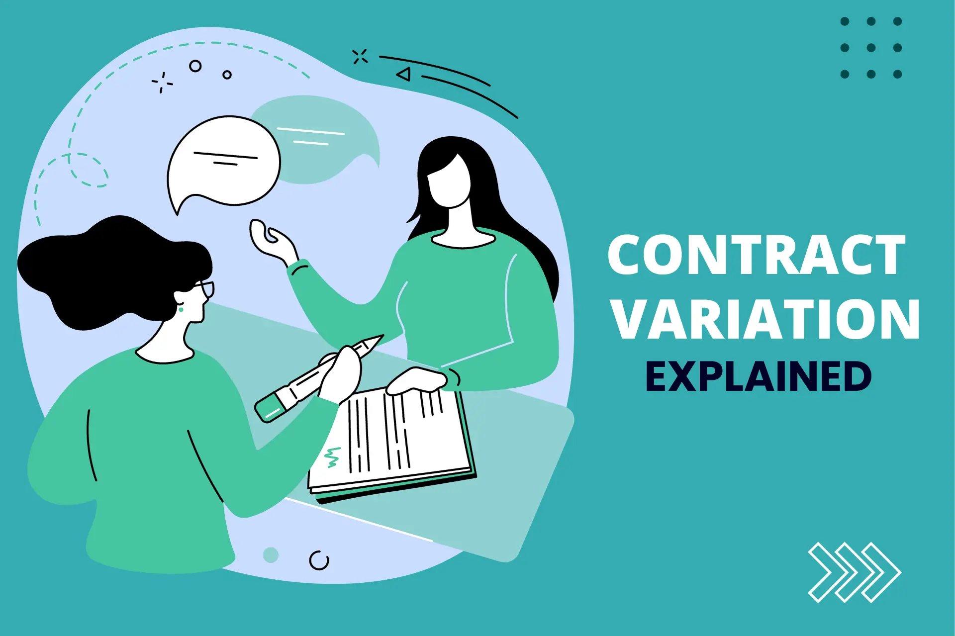 Understanding Contract Variation: What You Need To Know | Blog